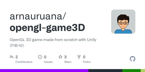 Github Arnauruanaopengl Game3d Opengl 3d Game Made From Scratch With Unity Fib Vj