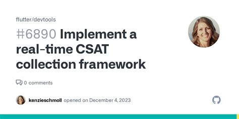 Implement A Real Time Csat Collection Framework · Issue 6890 · Flutterdevtools · Github
