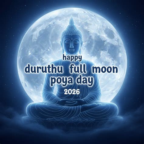 🔥 Duruthu Poya Day Global Buddhist Greetings Background Free Download
