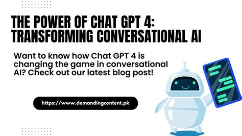 The Power Of Chat Gpt 4 Transforming Conversational Ai