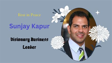 Sunjay Kapur Dies At 53 Visionary Business Leader And Ex Husband Of Karisma Kapoor Succumbs To