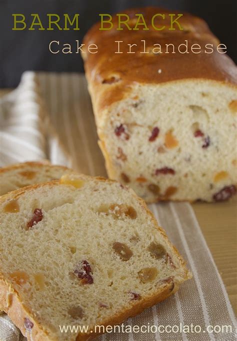 Barm Brack Infornare Dolci Pane Dolce
