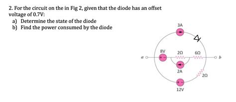 Solved 2 For The Circuit On The In Fig 2 Given That The