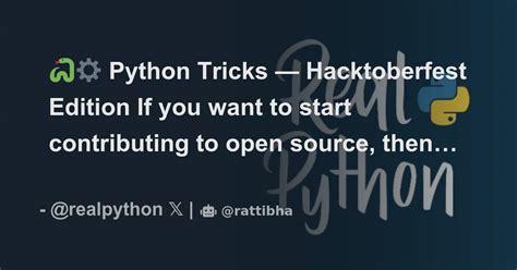 🐍⚙️ Python Tricks — Hacktoberfest Edition If You Want To Start