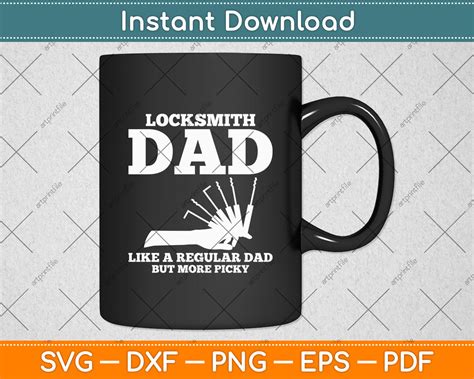 Locksmith Dad Like A Regular Dad Lock Picking Svg Digital Cutting File