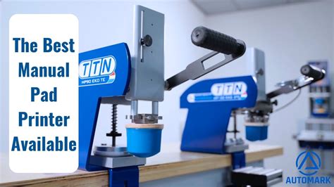 The Best Manual Pad Printer The Ttn Manual Pad Printer Hp Series Youtube