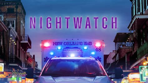 Watch Nightwatch Full Episodes Video And More Aande
