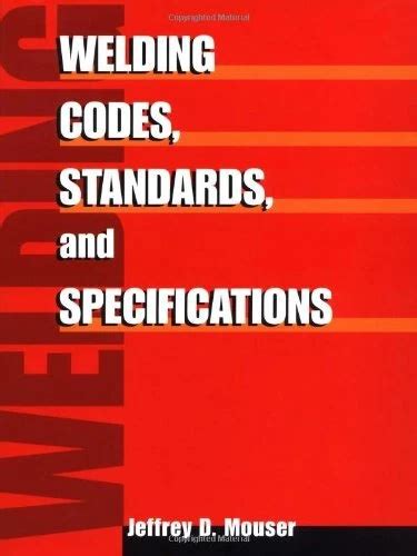Welding Codes Standards And Specifications Pdf Design Talk