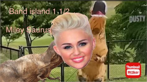 Miley Saurus Band Island 1 12 Youtube