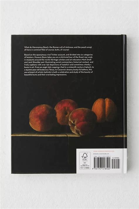 Museum Bums A Cheeky Look At Butts In Art By Mark Small And Jack