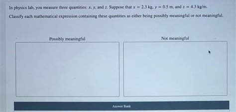 Solved In Physics Lab You Measure Three Quantities X Y