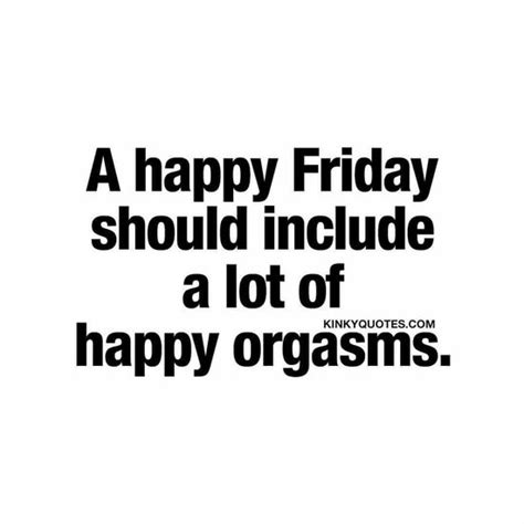Sexy Happy Friday Quotes
