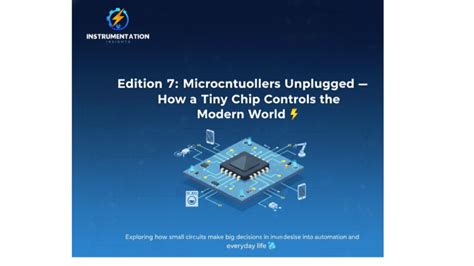Microcontrollers Unplugged How A Tiny Chip Controls The Modern World
