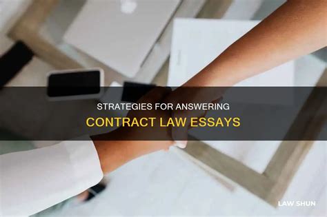 Strategies For Answering Contract Law Essays Lawshun