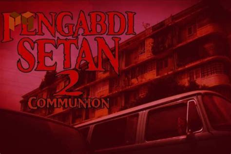 Tayang di Disney+, Ini Sinopsis Pengabdi Setan 2: Communion