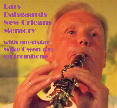 Lars Dalsgaards New Orleans Memory Med Mike Owens Jazz I Rosenhaven