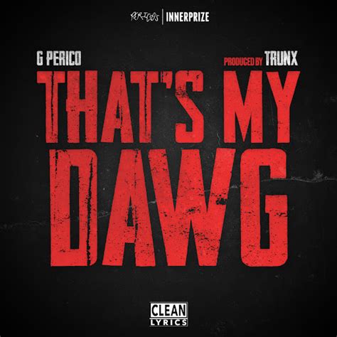 Thats My Dawg