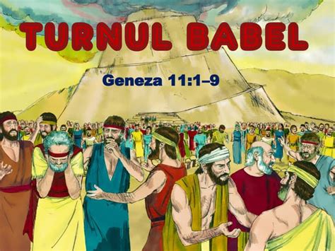 Turnul Babel Lectie Biblica Pentru Copii Imagini Ppt