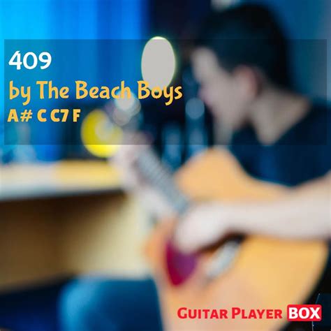 409 The Beach Boys Chords Guitarplayerbox