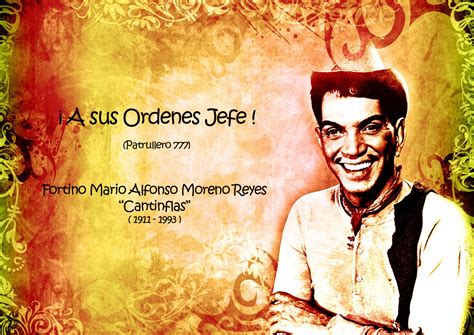 Cantinflas Quotes Quotesgram