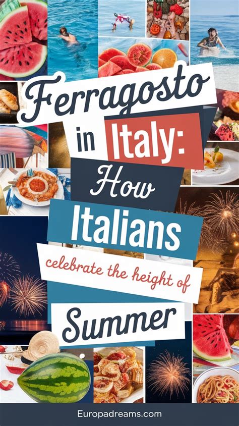 Ferragosto In Italy How Italians Celebrate The Height Of Summer