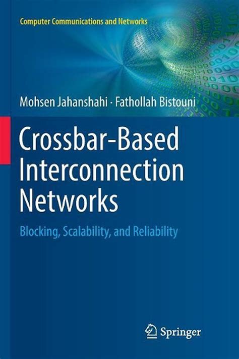 Crossbar Based Interconnection Networks Blocking Scalability And
