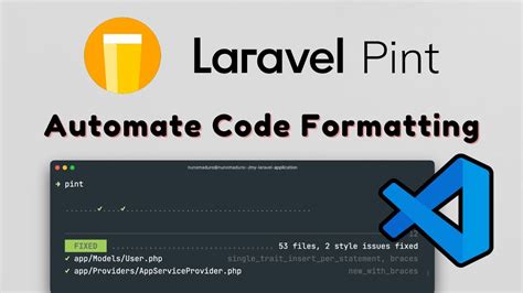 Laravel Pint And Vs Code Automate Your Code Formatting Qirolab