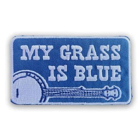 My Grass Is Blue Embroidered Banjo Bluegrass Patch Iron