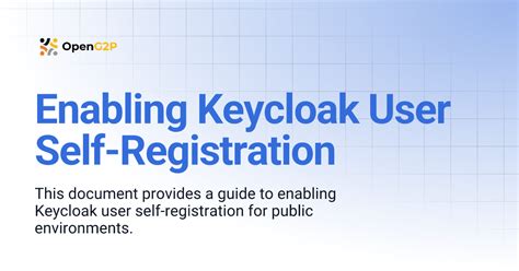 Enabling Keycloak User Self Registration Openg2p Docs