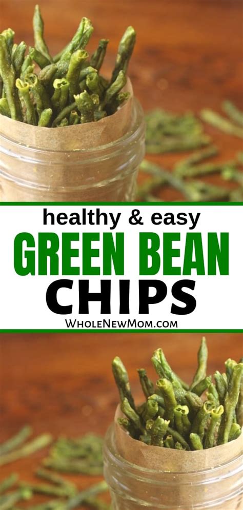 Crispy Green Bean Chips A Healthy Veggie Chips Snack