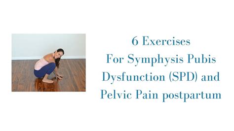 Pubis Symphysis Dysfunction Exercises