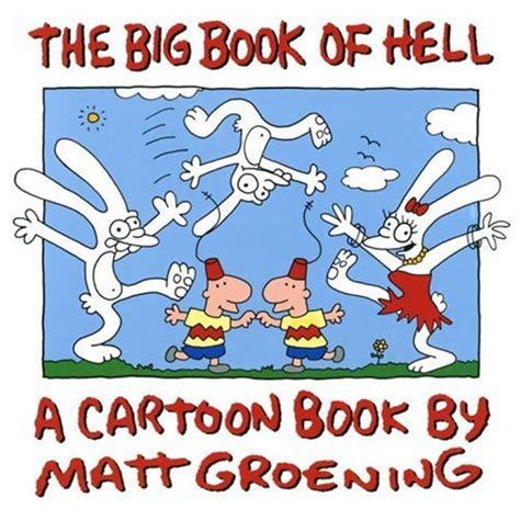 The Big Book Of Hell Matt Groening Cindy Vance 9780679727590 Amazon