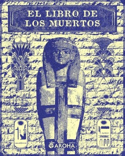El Libro De Los Muertos Anónimo