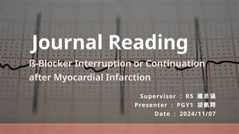 Journal Readingbeta Blocker Interruption Or Continuation After Mipptx
