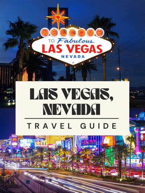 Las Vegas Travel Guide Travel Guide For Las Vegas Nevada Las Vegas