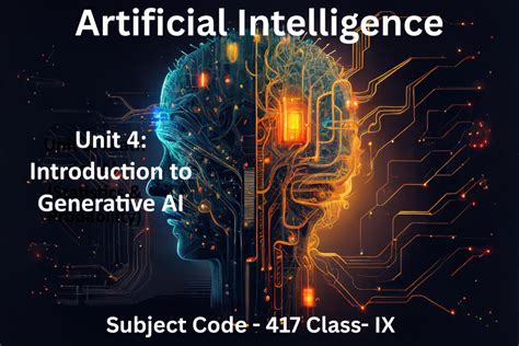 Unit 4 Introduction To Generative Ai Ai Course Class Ix Part 1 Data Science Horizon