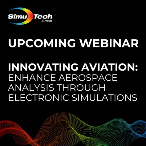Innovating Aviation Enhance Aerospace Analysis With Simulation