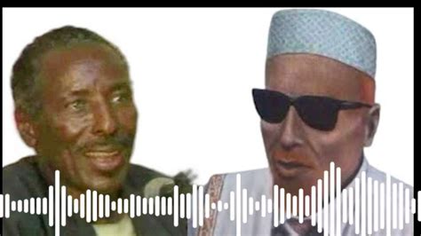 Abwaan Dhoodaan Gabayo Iyo Taariikh Youtube