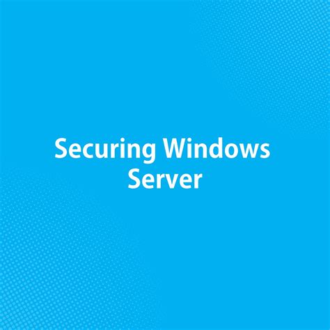 securing windows server inixindo surabaya