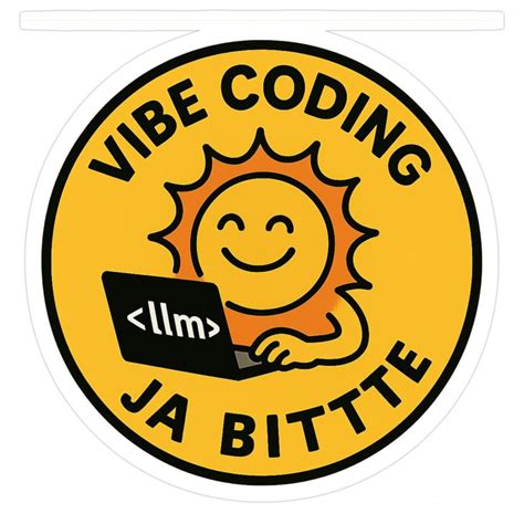 Vibe Coding Yes Please Sticker By Road2nohand In 2025 Coding Vibes
