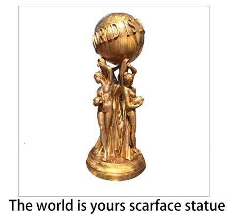 The World Is Yours Statue Large At Gladys Roy Blog