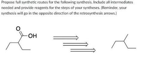 [solved] Propose Full Synthetic Routes For The Following Synthesis Include Course Hero