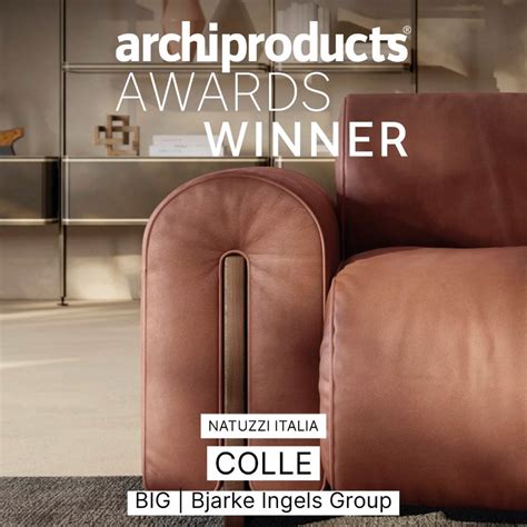 Colle By Natuzzi Italia Wins Archiproducts Award Form