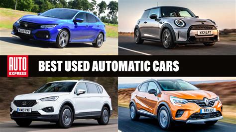 Best Used Automatic Cars Auto Express