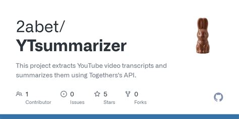 Github 2abetytsummarizer This Project Extracts Youtube Video