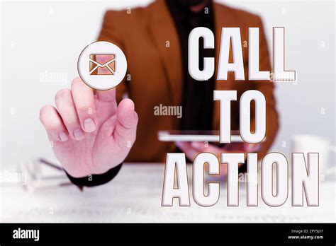 Text Showing Inspiration Call To Action Internet Concept Encourage