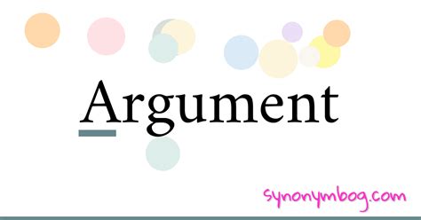 Synonym For Argument