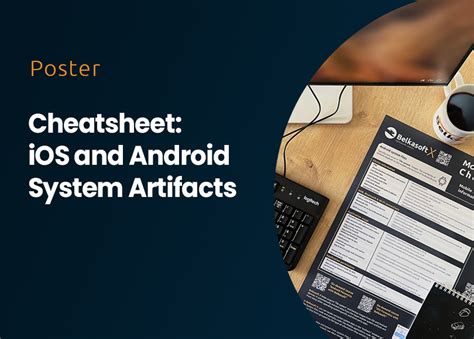 mobile forensics cheatsheet ios and android system artifacts