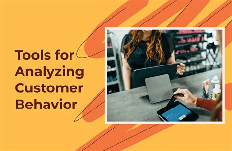 10 Powerful Tools For Analyzing Customer Behavior And Preferences Pdf Agile