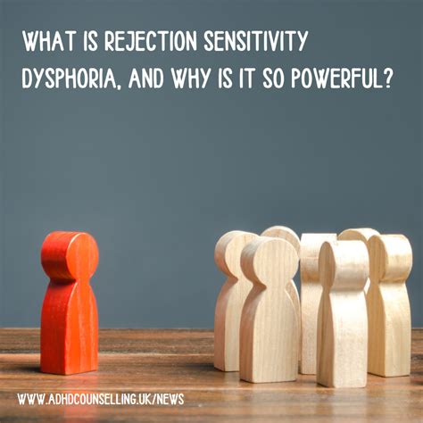 What Is Rejection Sensitivity Dysphoria And Why Is It So Powerful